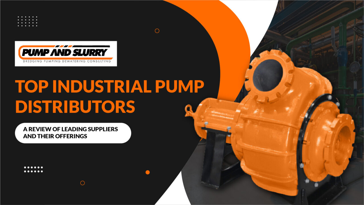 Top Industrial Pump Distributors